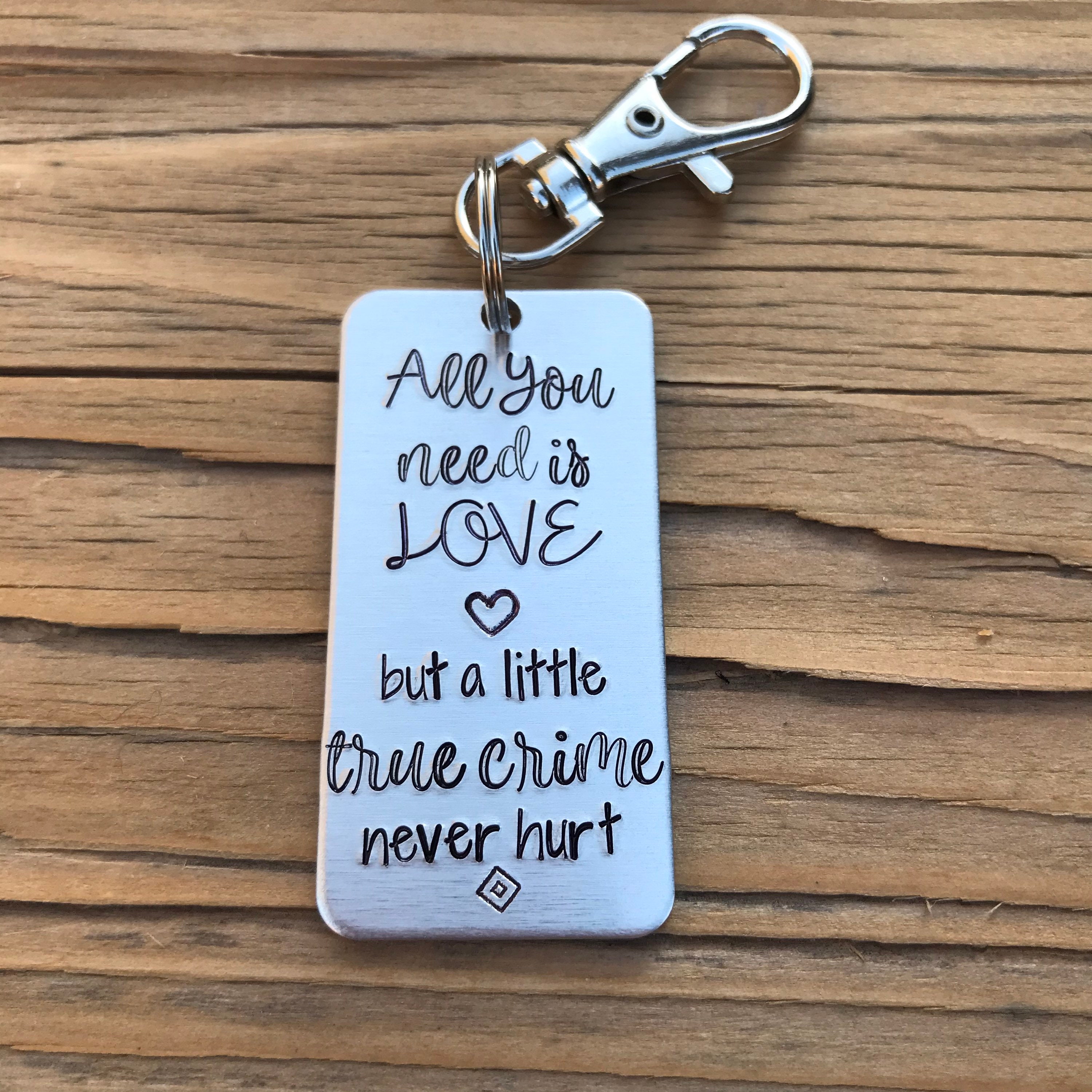 True Crime And Love Is All You Need Keychain on Luulla